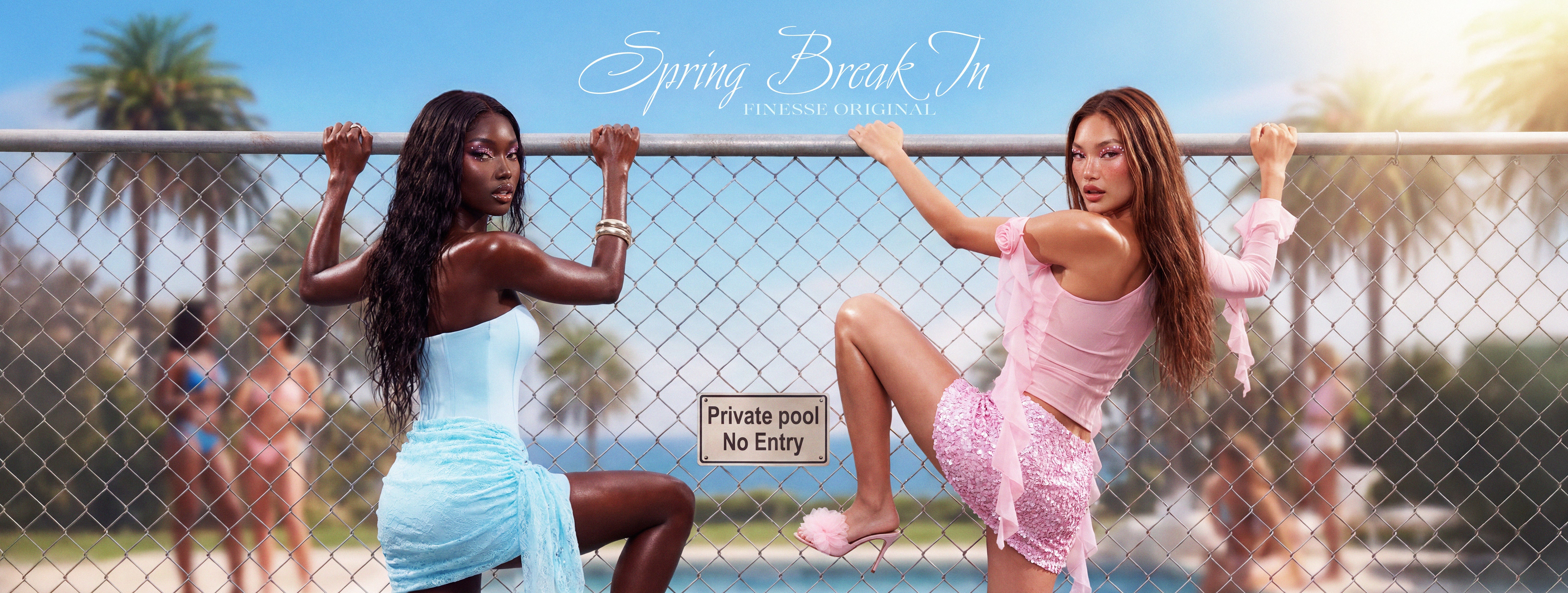 Spring Break In – FINESSE